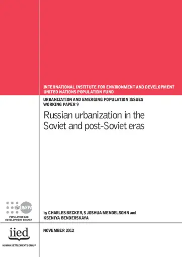 Russian urbanization in the Soviet and post-Soviet eras | IIED ...
